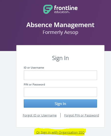 Absence Management Access Page - (Formerly AESOP)